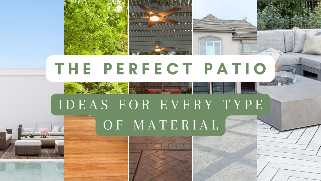 The Perfect Patio: Ideas For Every Type Of Material – YourHomeInspirations