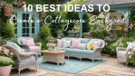 Transform Your Backyard with Cottagecore Ideas – YourHomeInspirations
